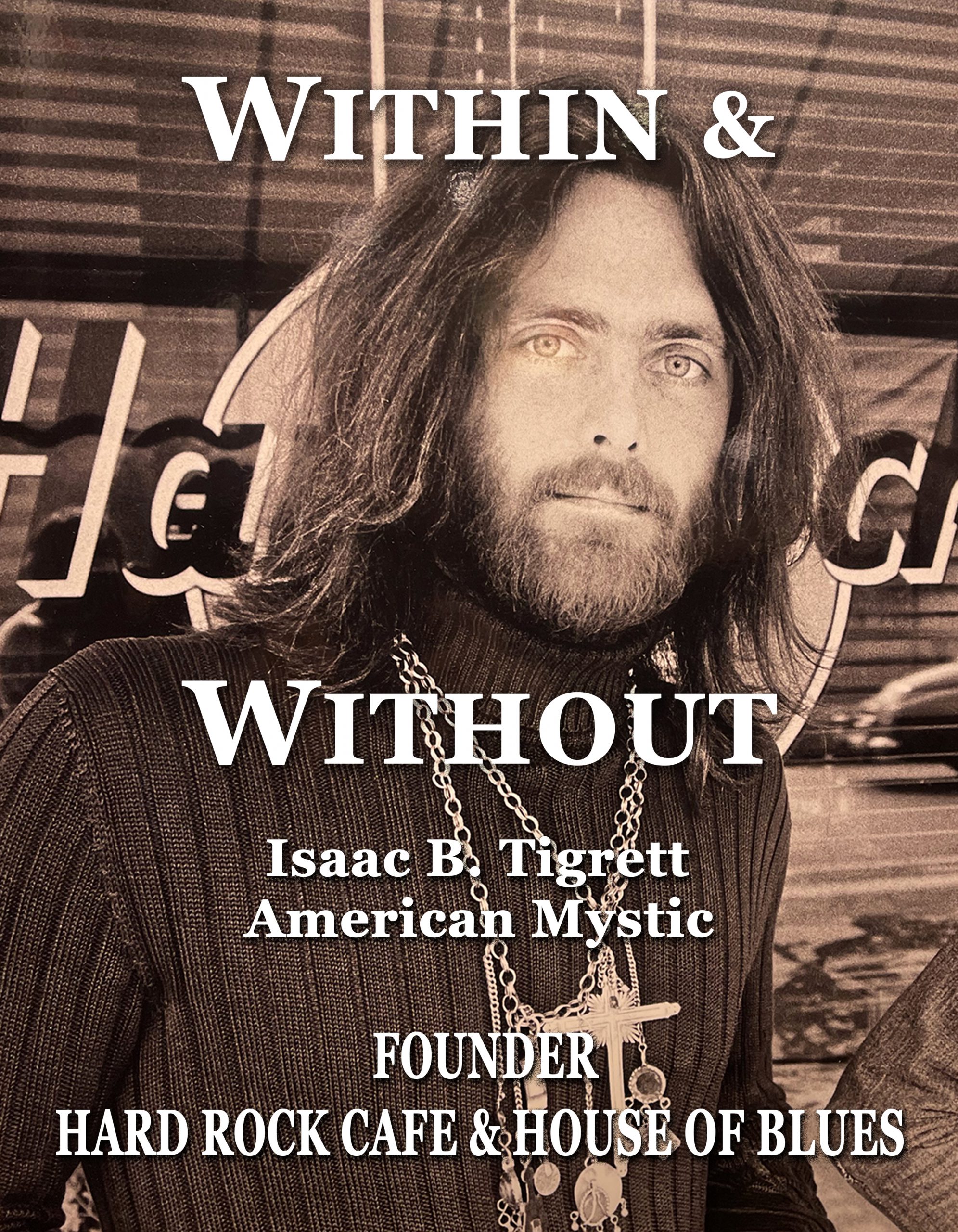 Biography – Isaac Tigrett Official Website